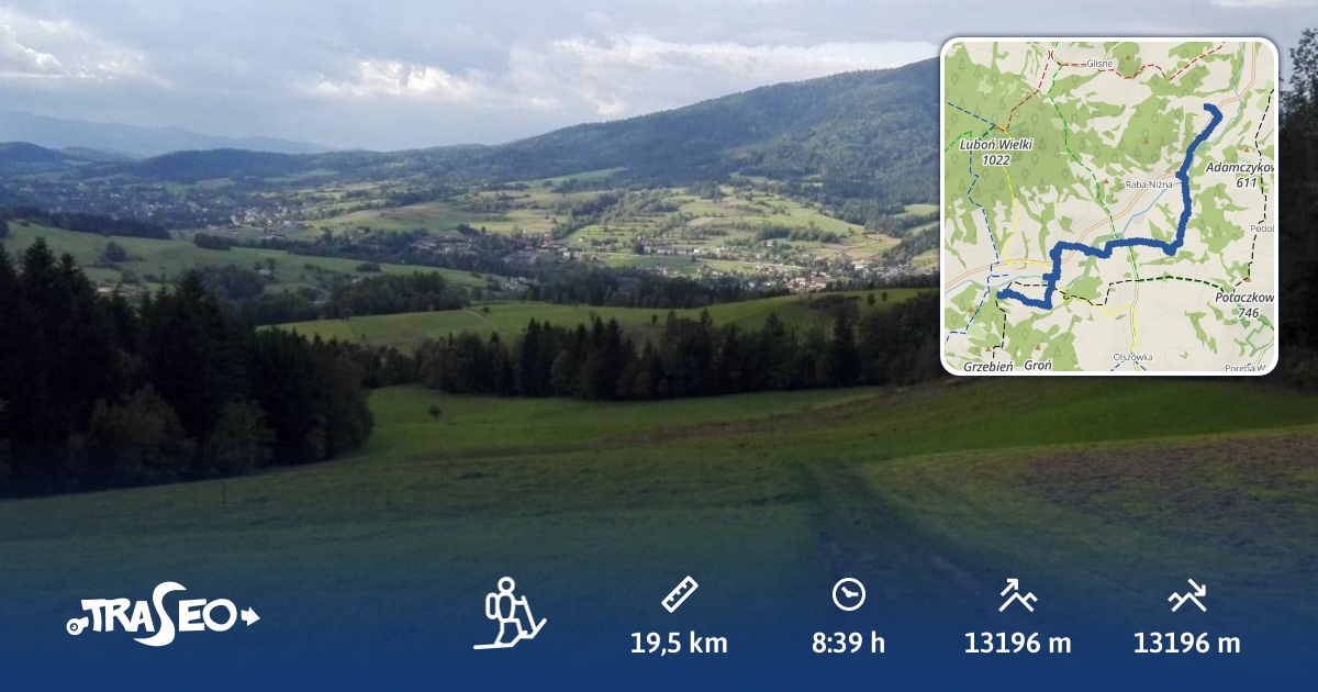 Trasa trekkingowa Rabka Zdrój-Grzebień-Potaczkowa-Adamczykowa-Mszana ...