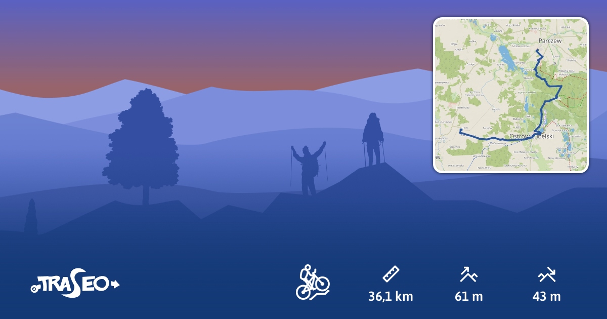 Trasa MTB trasa Parczew - Bobrówka - Tarło - Traseo