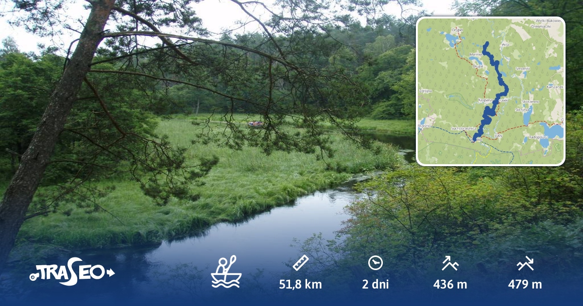 Trasa kajakowa Wda: Młynki - Stara Rzeka - Traseo