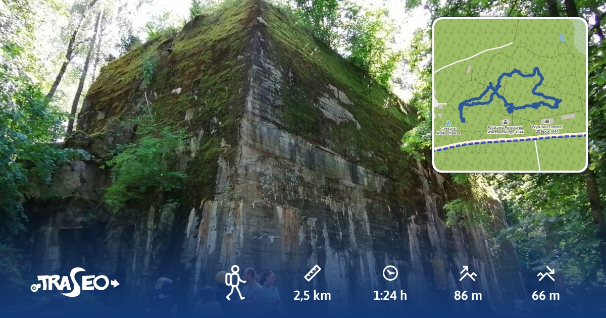 Trasa piesza Wilczy Szaniec- zwiedzanie - Traseo.pl